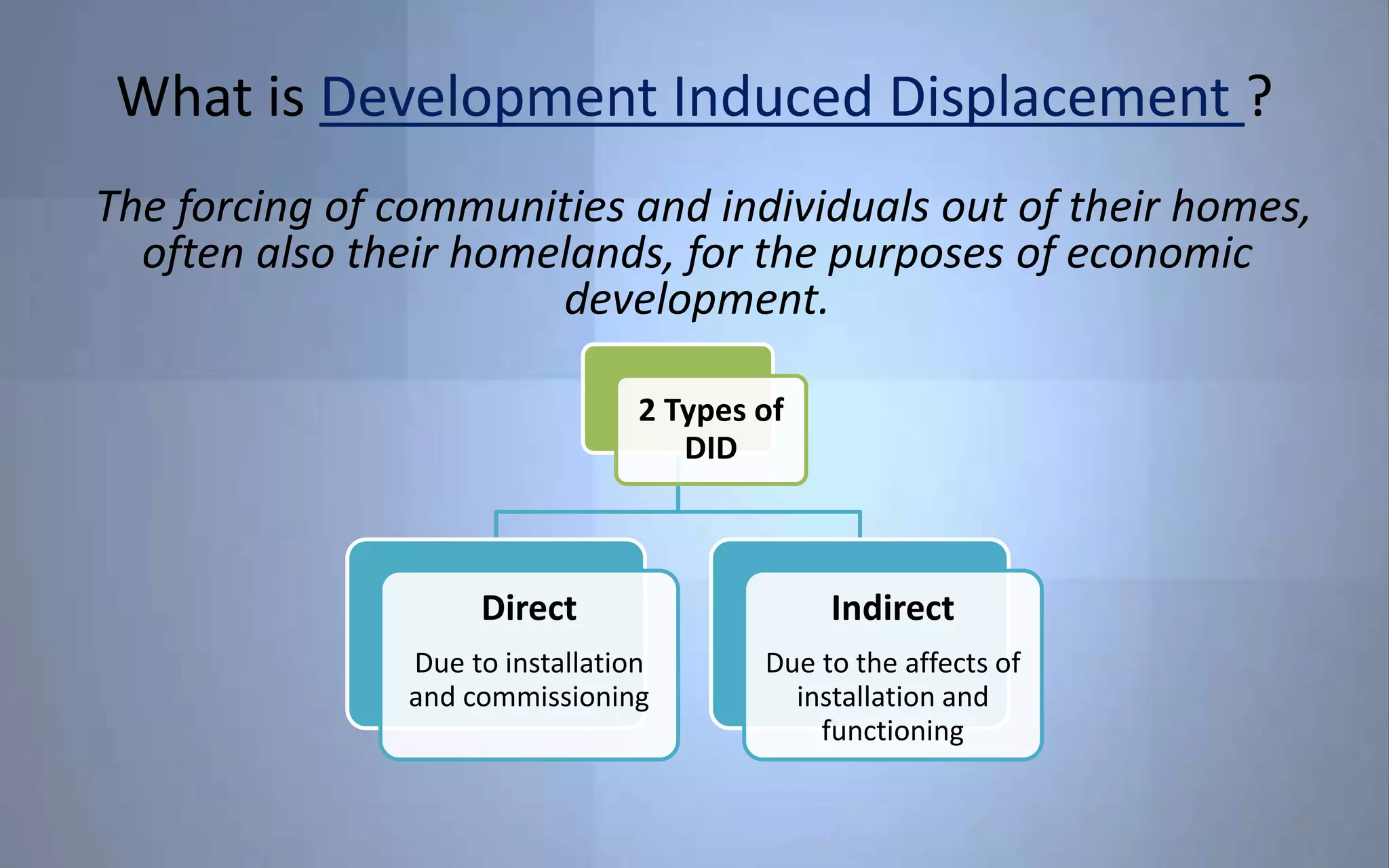 Development induced displacement | PPTX