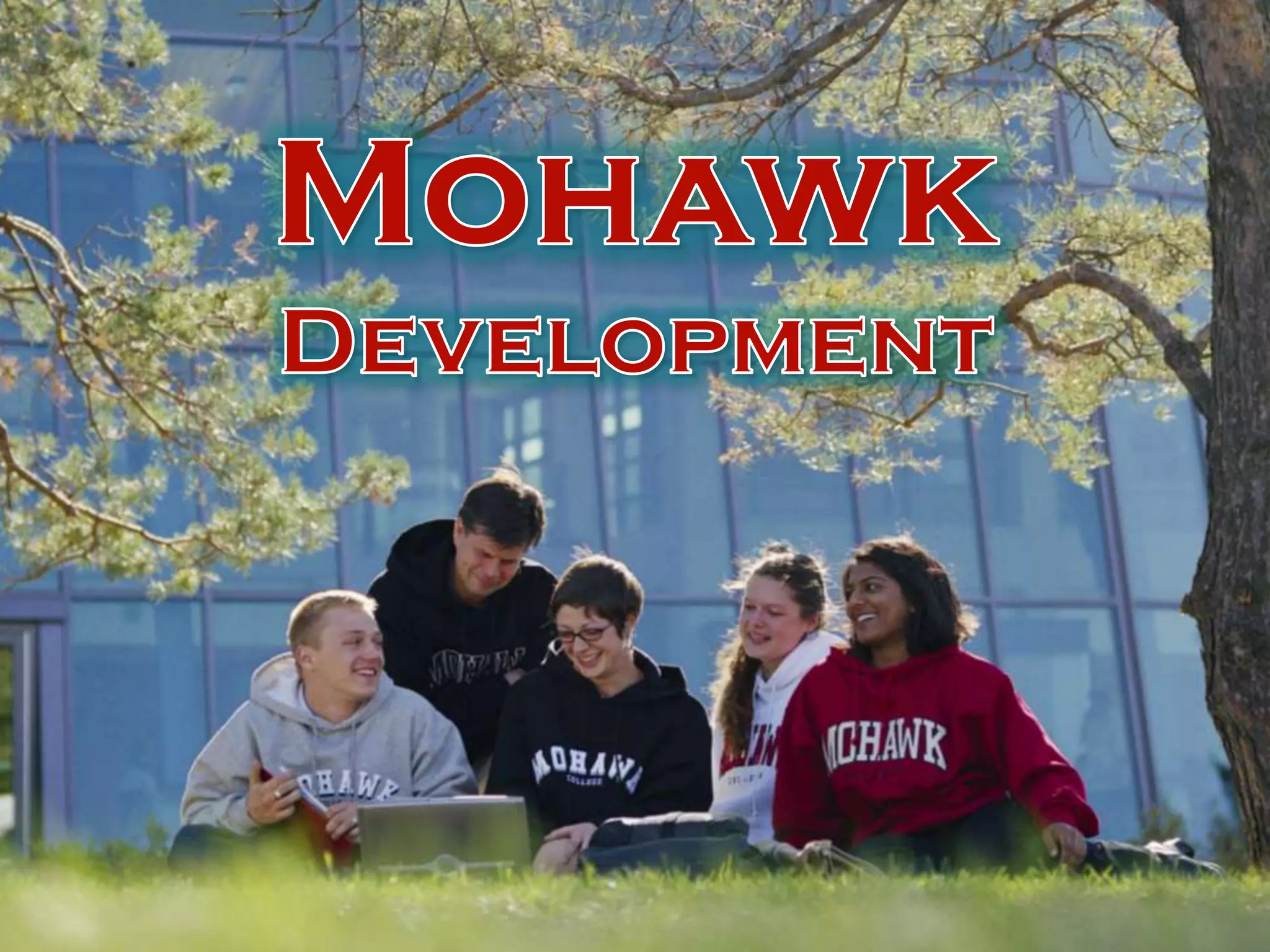 Mohawk College Fundraising Intro | PPT