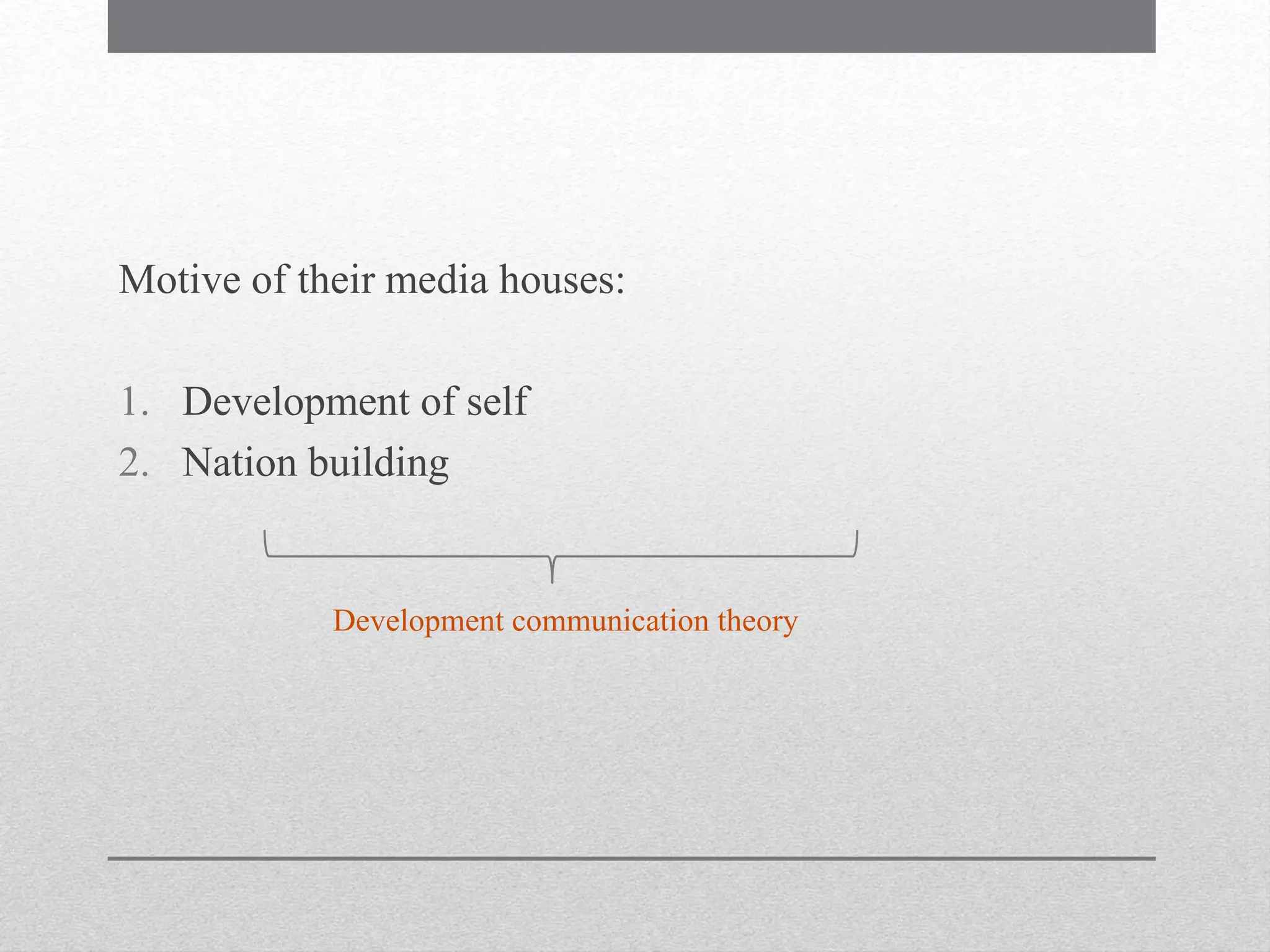 Development media theory (Mass communication theory) | PPTX