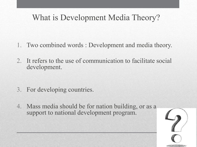Development media theory (Mass communication theory) | PPTX