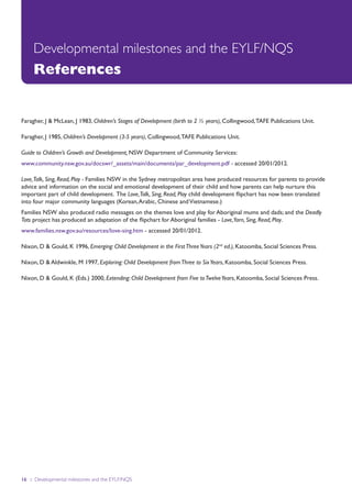 Development milestones and the early years learning framework and the national quality standards ...