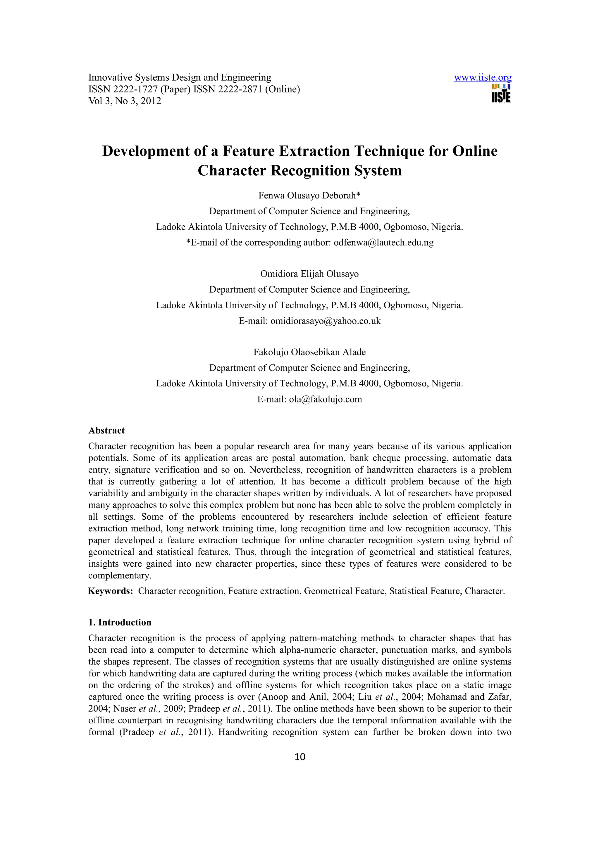 Development Of A Feature Extraction Technique For Online Character