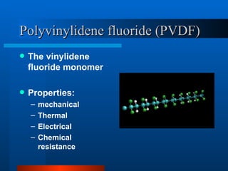 Development Of A Pvdf Based Sensor | PPT