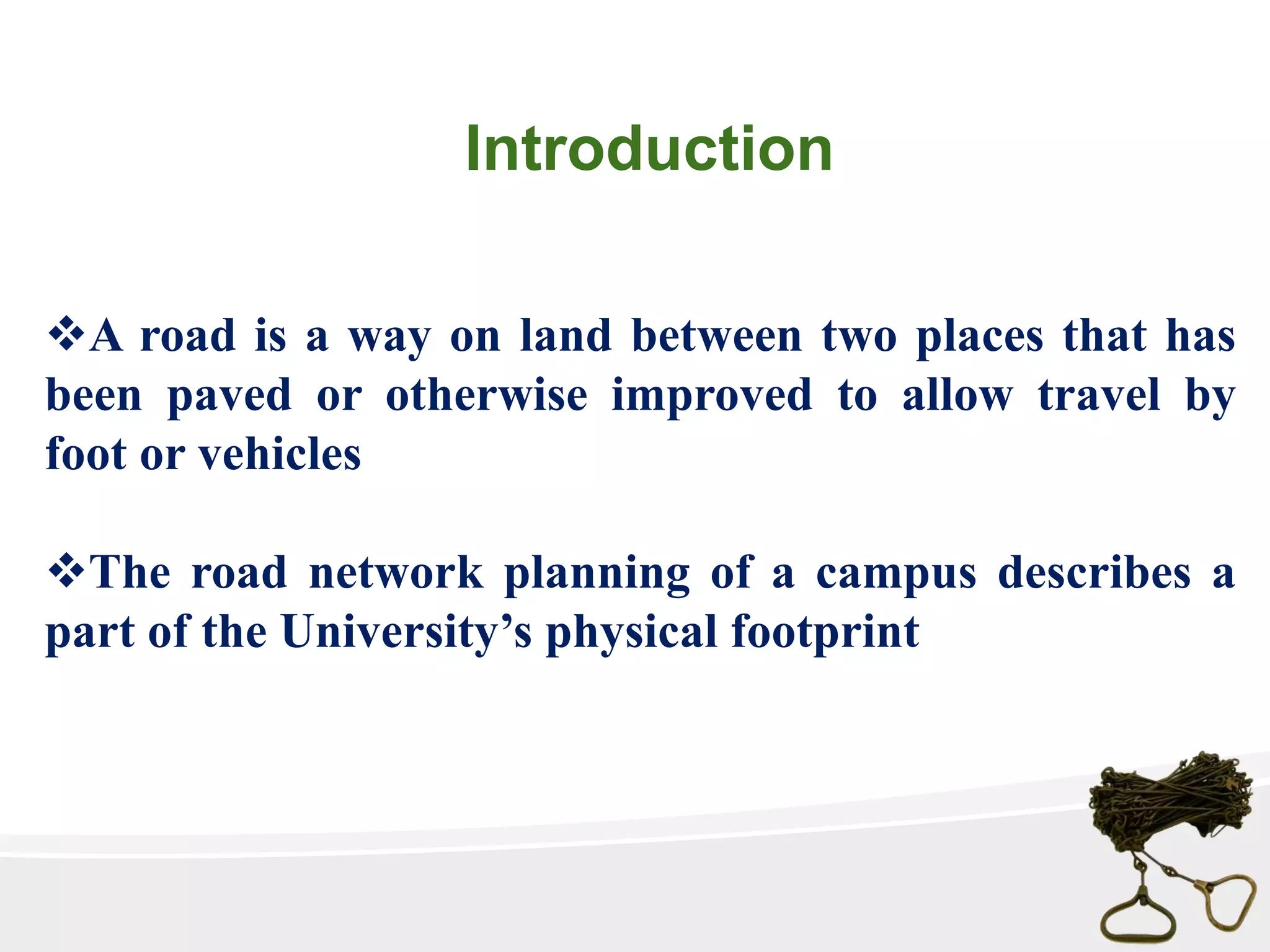 Development of a road network plan for sylhet agricultural university | PPT