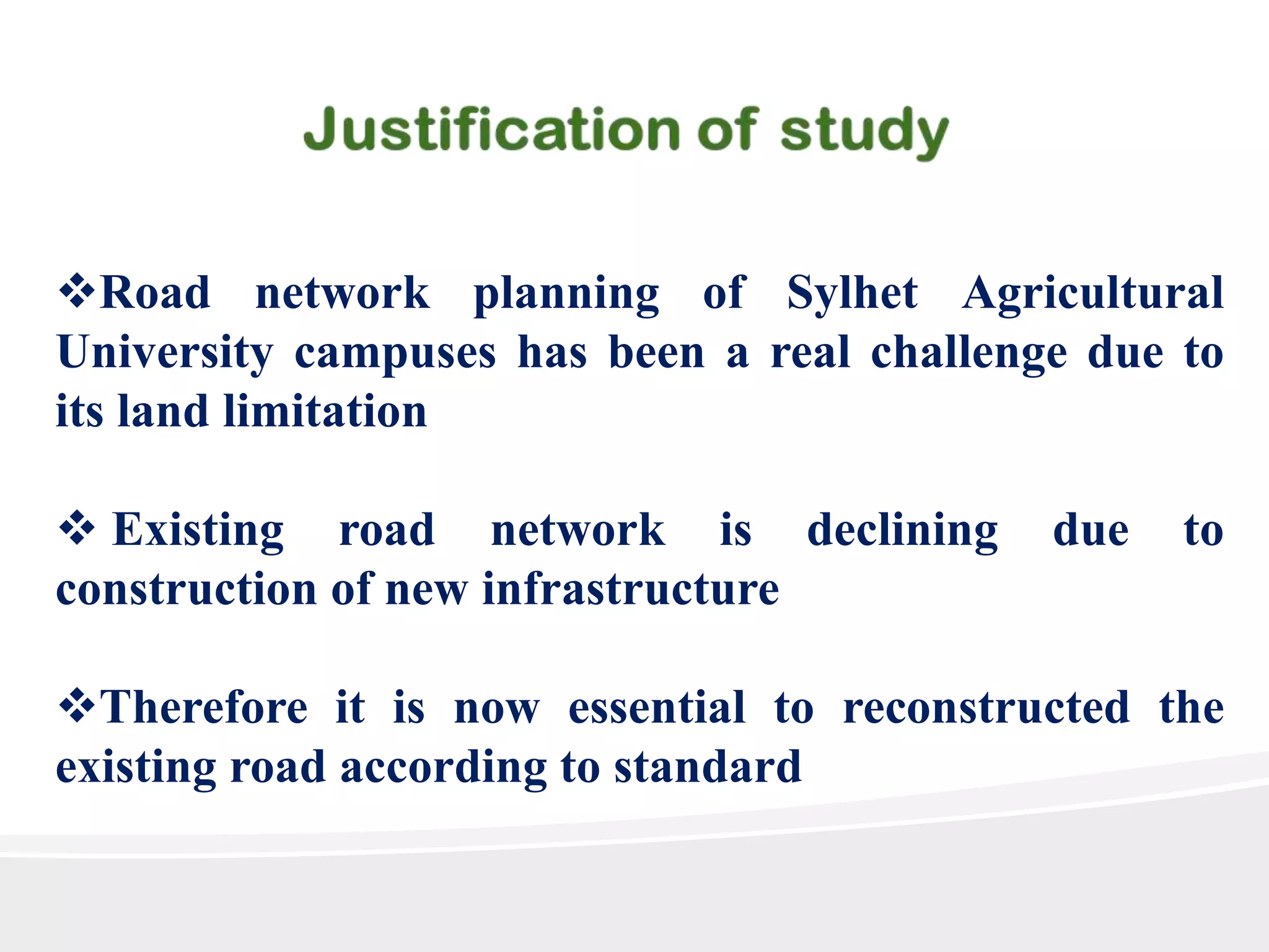 Development of a road network plan for sylhet agricultural university | PPT
