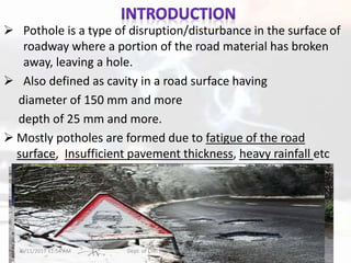 Development of automated pothole detection and measurement system | PPT