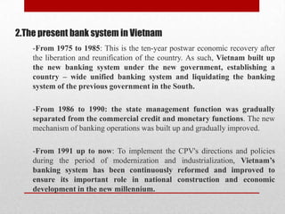 The development of bank system in Vietnam and its impacts on the ...