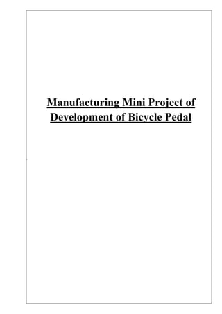 Development of bicycle pedal part I | PDF
