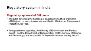 Development of biotech crops, biosafety and regulatory system in India ...