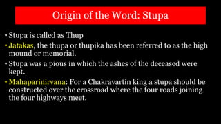 Development of Buddhist Stupa Architecture.pptx