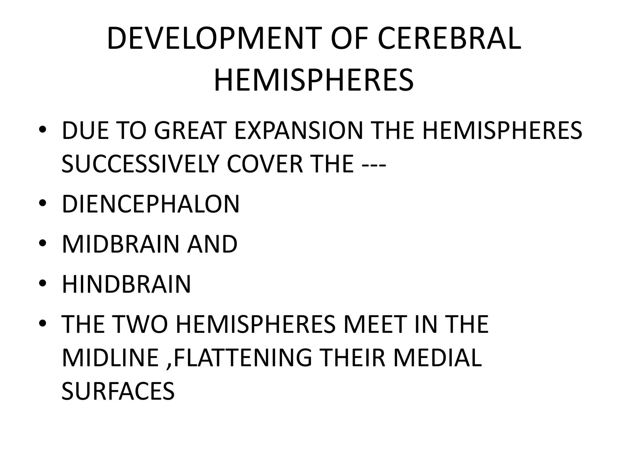 Development of cerebral hemispheres | PPTX