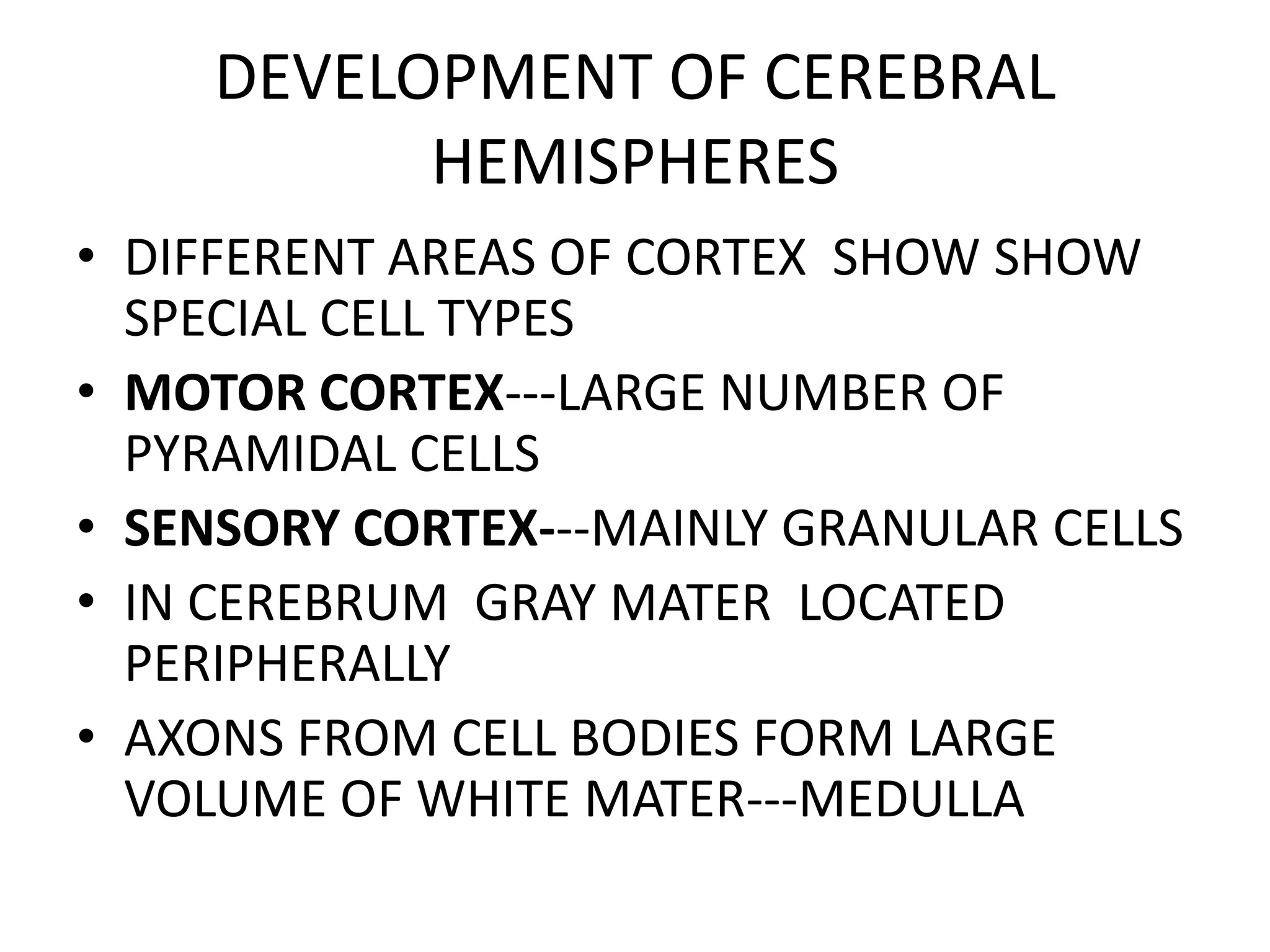 Development of cerebral hemispheres | PPTX