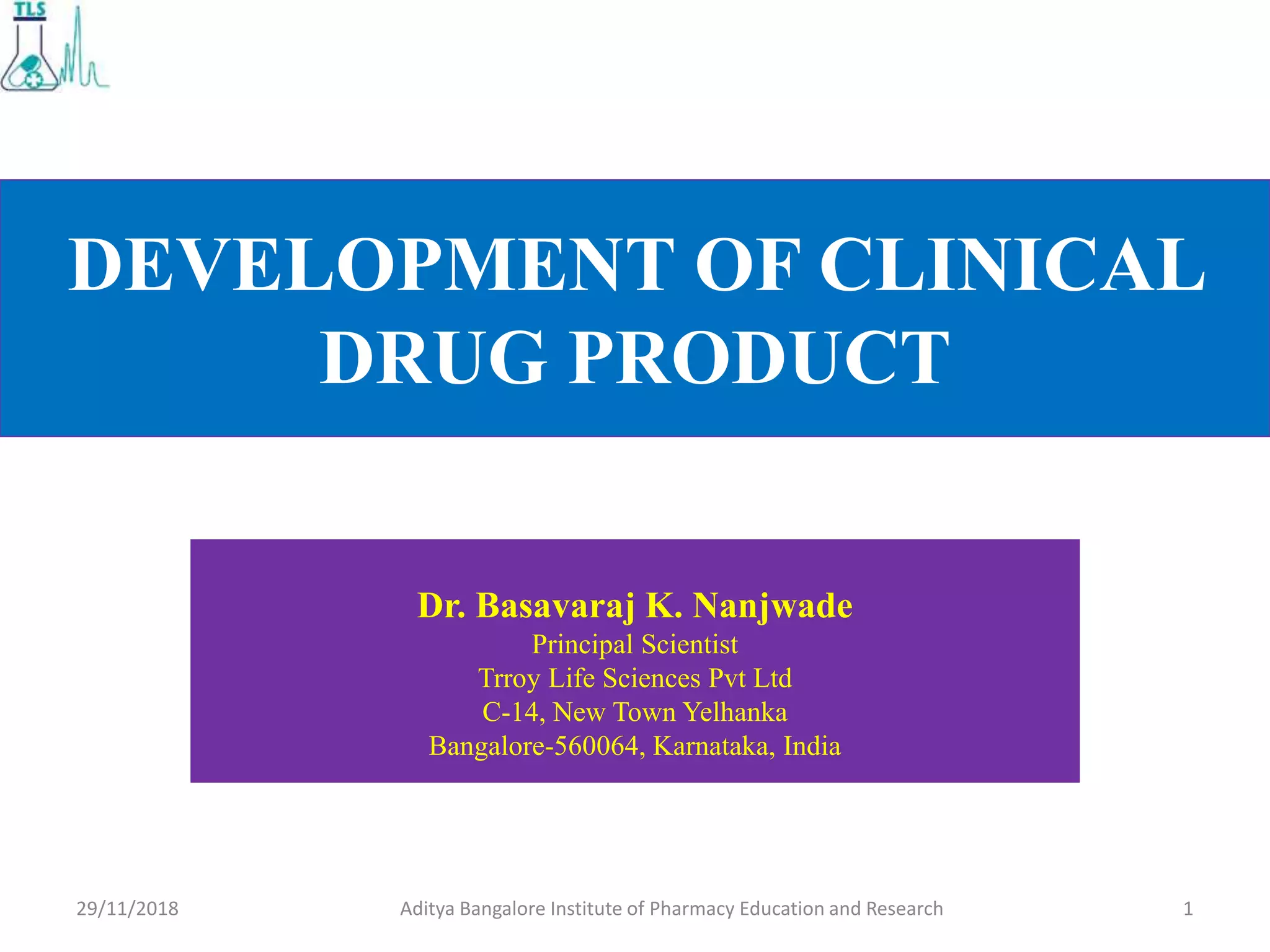 Development of Clinical Formulation | PPT