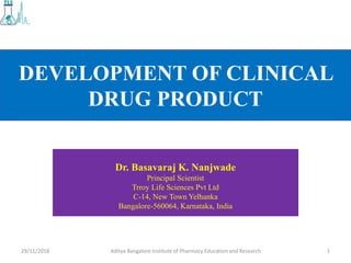 Development of Clinical Formulation | PPT