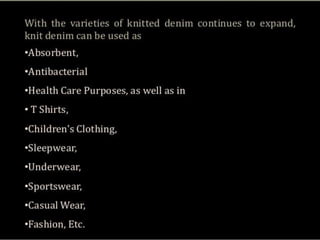 Development of denim effect on knitted fabric By BULBUL | PPTX