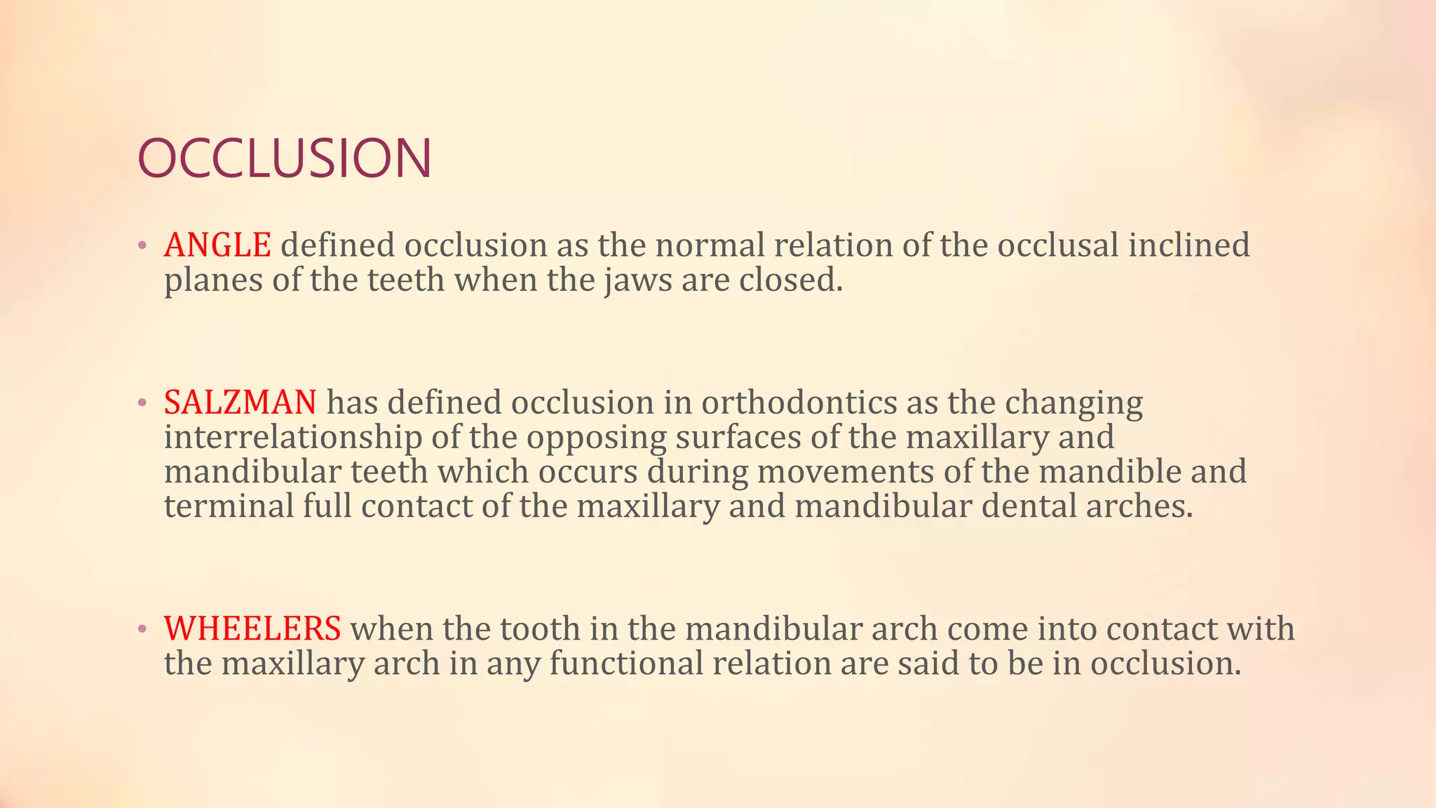 Development of dental occlusion in orthodontics | PPTX
