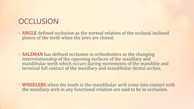 Development of dental occlusion in orthodontics | PPTX | Dental Health ...