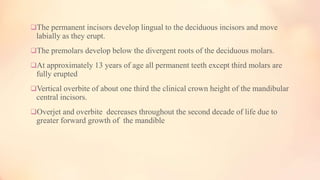 Development of dental occlusion in orthodontics | PPTX