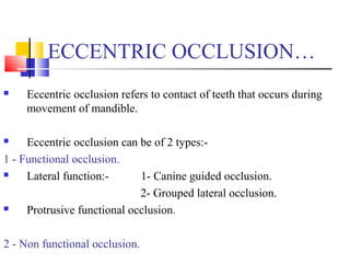 Development of dentition and occlusion | PPT