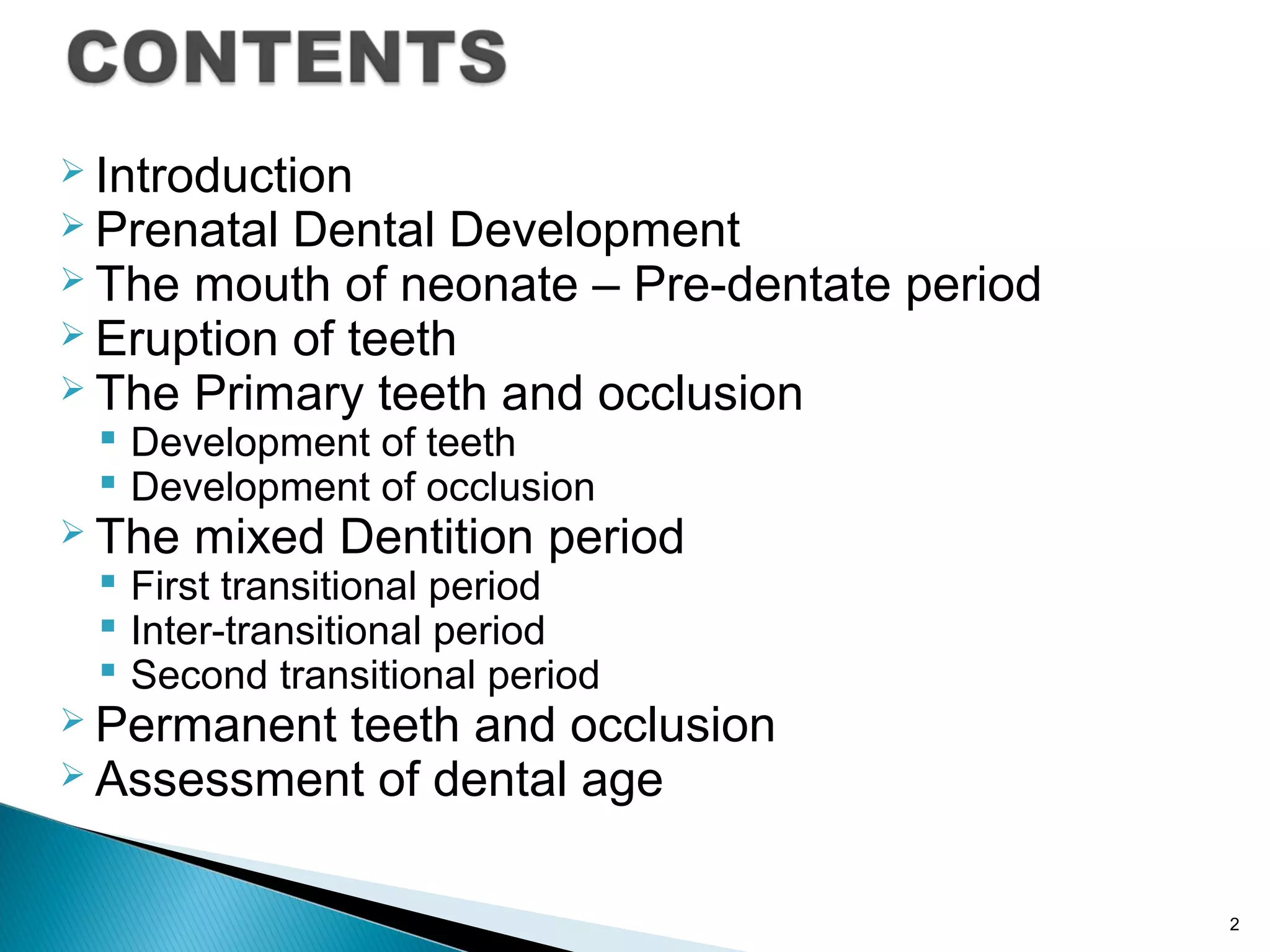 Development of dentiton and occlusion dr ajay srinivas | PPT