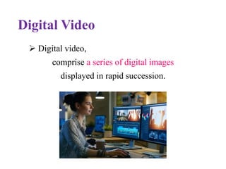 Development of Digital Videos.pptx