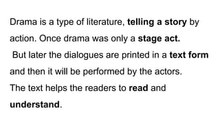 Development of drama | PPTX