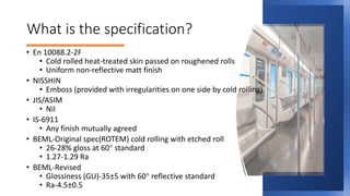 Development of dull finish on 301L SS.pptx | Beadwork | Arts and Crafts
