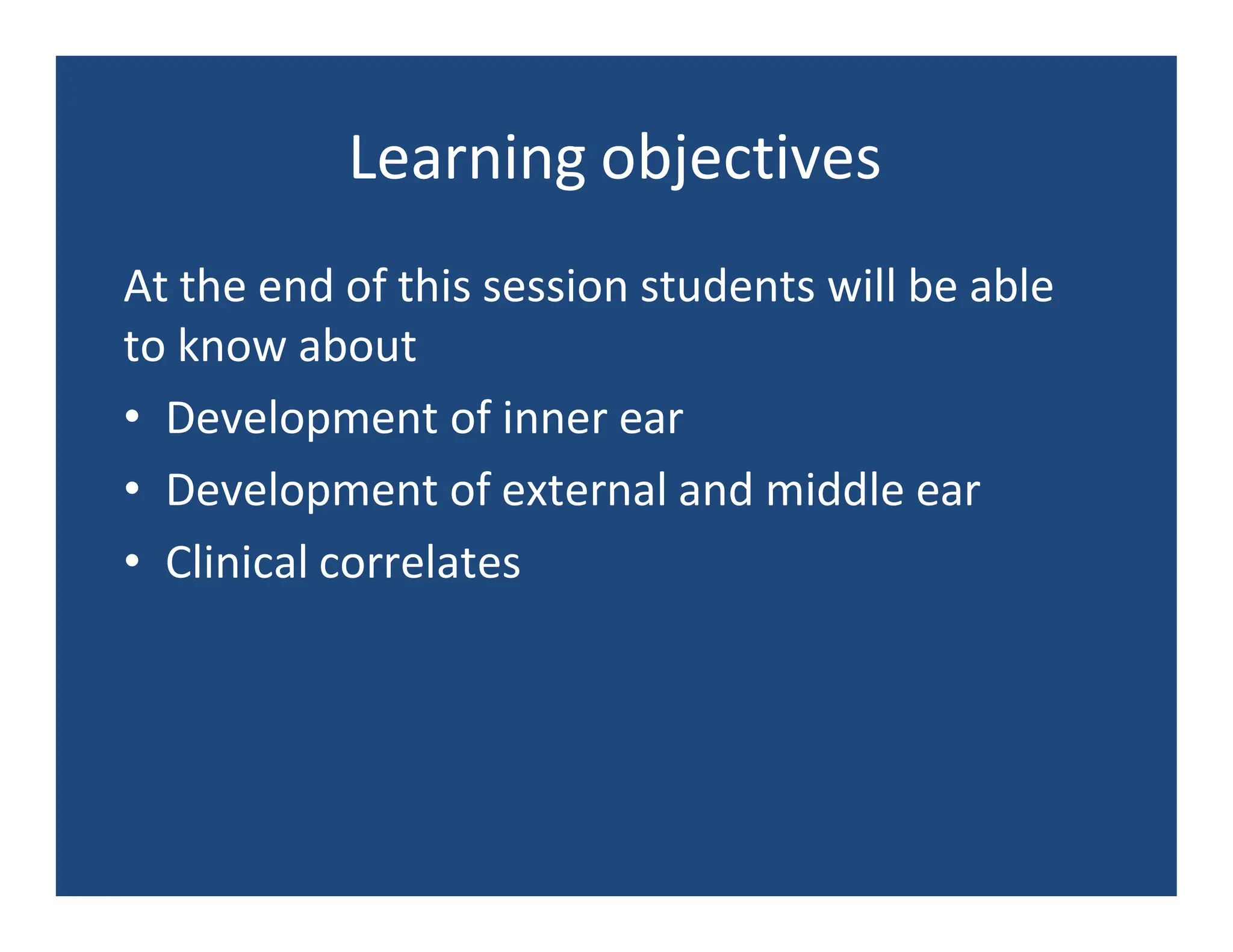 Development of ear.pdf Development of the Ear The ear develops from ...