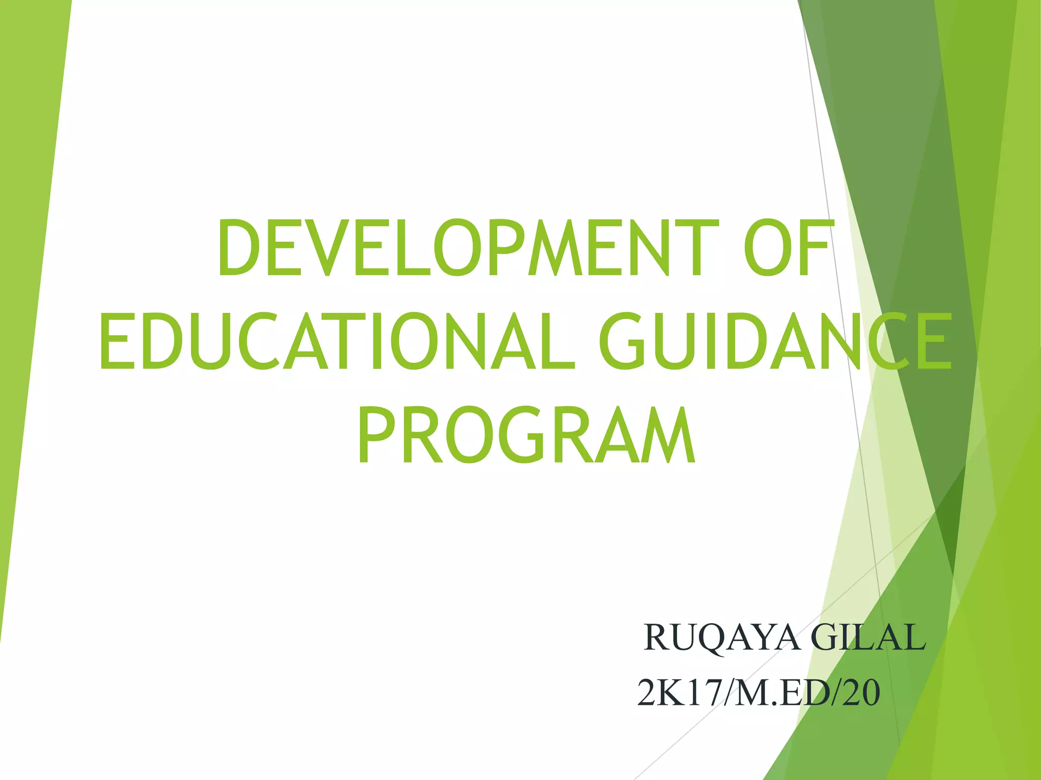 Development of Educational Guidance Program | PPTX