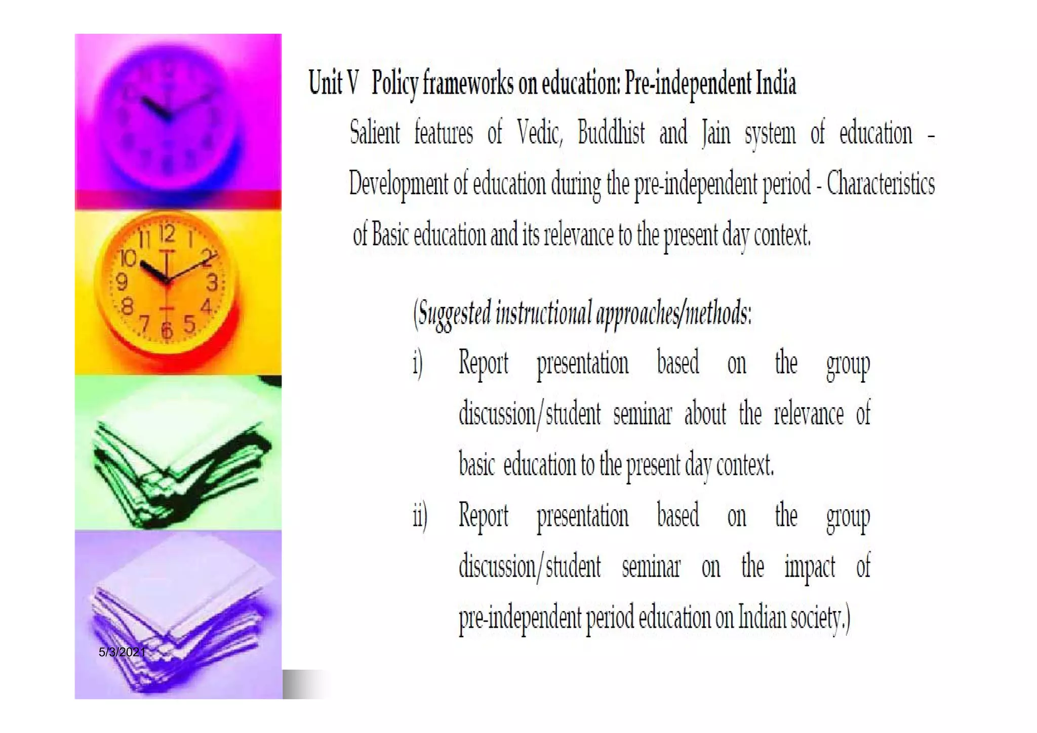 Development of education during the pre independence period-dr.c ...