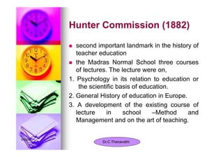 Development of education during the pre independence period-dr.c ...