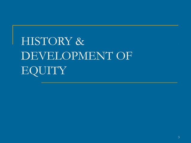 Development of equity (Topic 1) | PPT