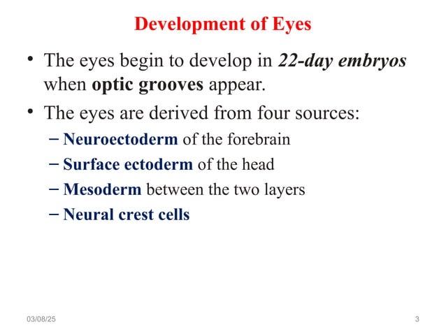 Embryological Development of eye eye.ppt
