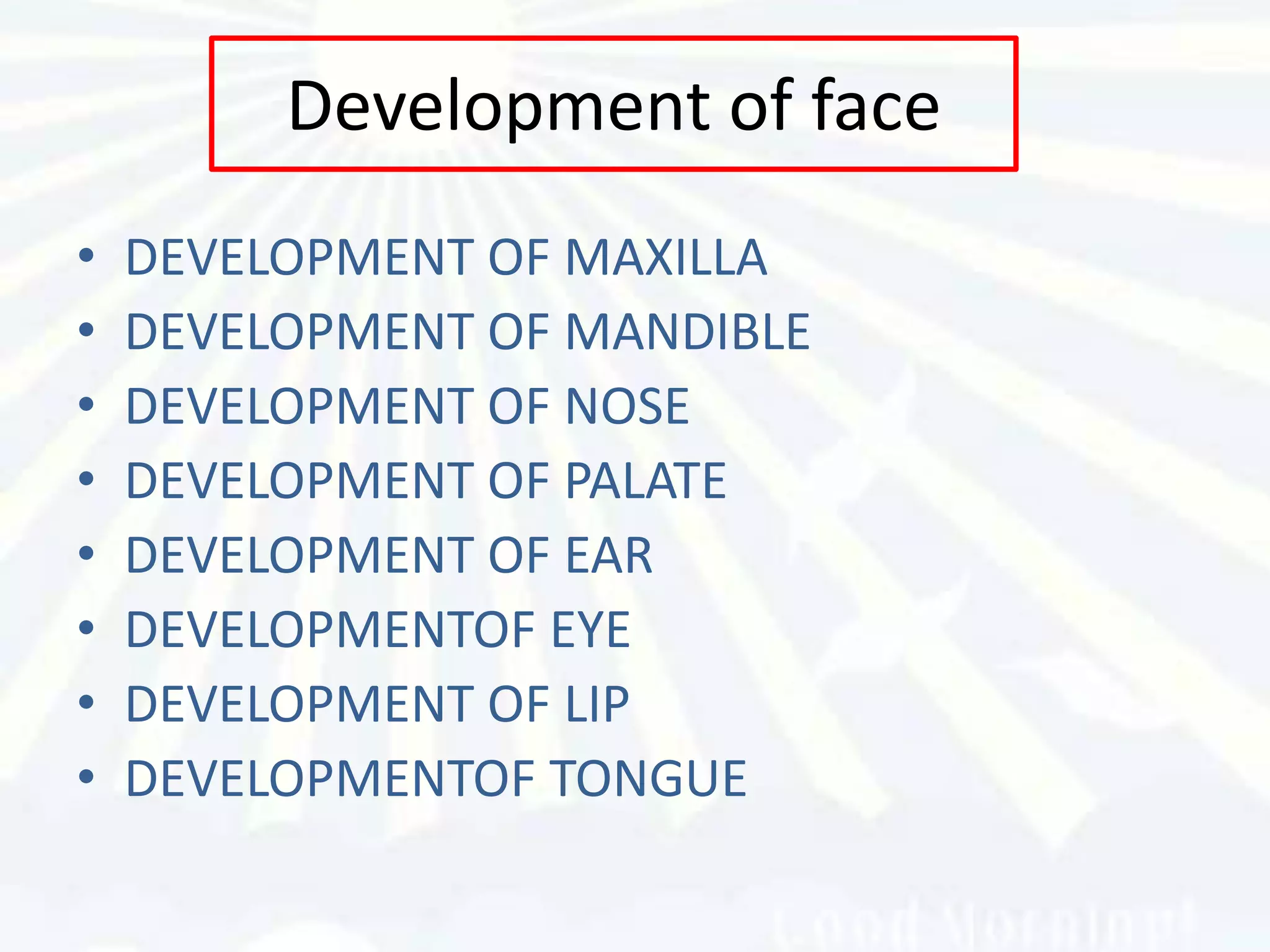 Development of face | PPTX