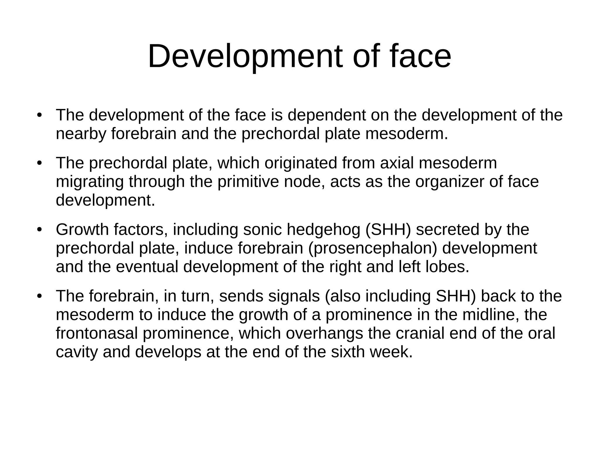 Development of face | ODP