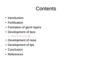 Development of face | ODP