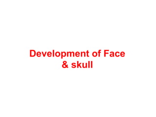 Development of Face.pptx