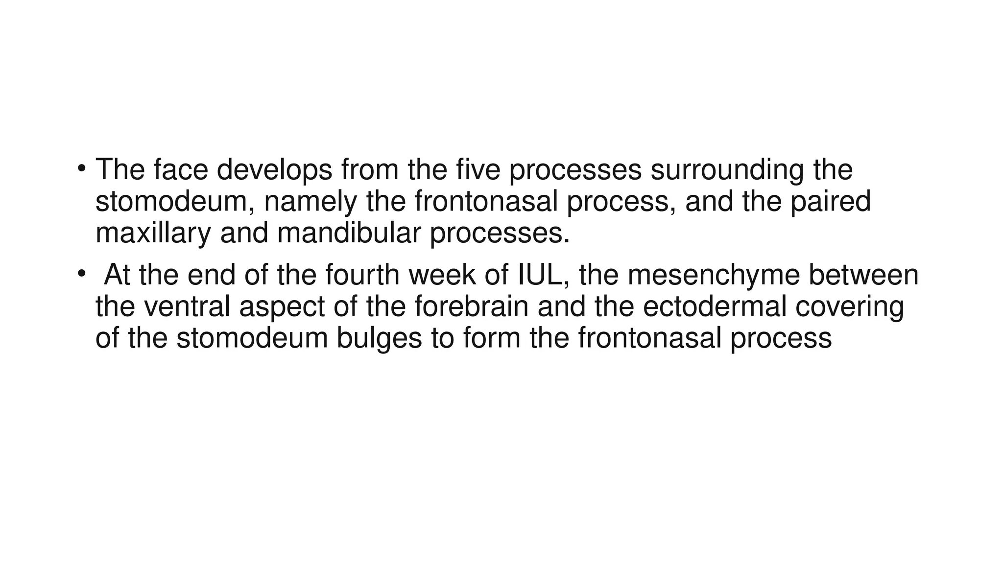 Oral Embryology - The Development of Face | PPTX