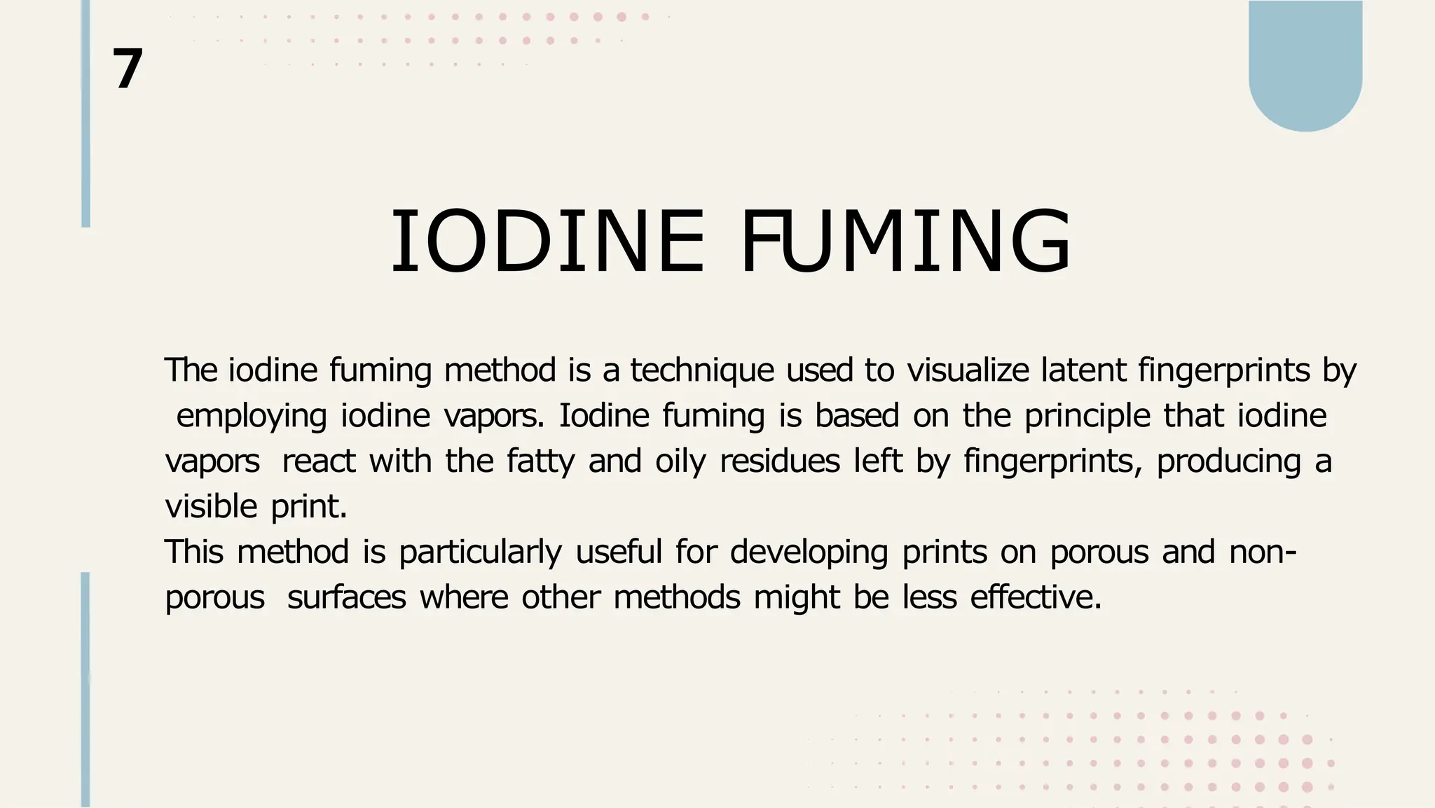 Development of fingerprints - powders & ioding fuming.pptx