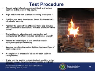 Development of Fire Test for Aircraft Seat Cushions | PPT