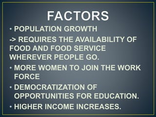 Development of food service industry | PPTX