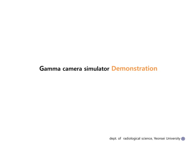 Development of gamma camera simulator using arduino capston design_yonseiuniv | PPTX | Physics ...