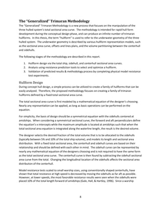 Development of generalized trimaran hullform design methodology (5-16 ...