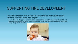 Fine and Gross Motor Development | PPTX
