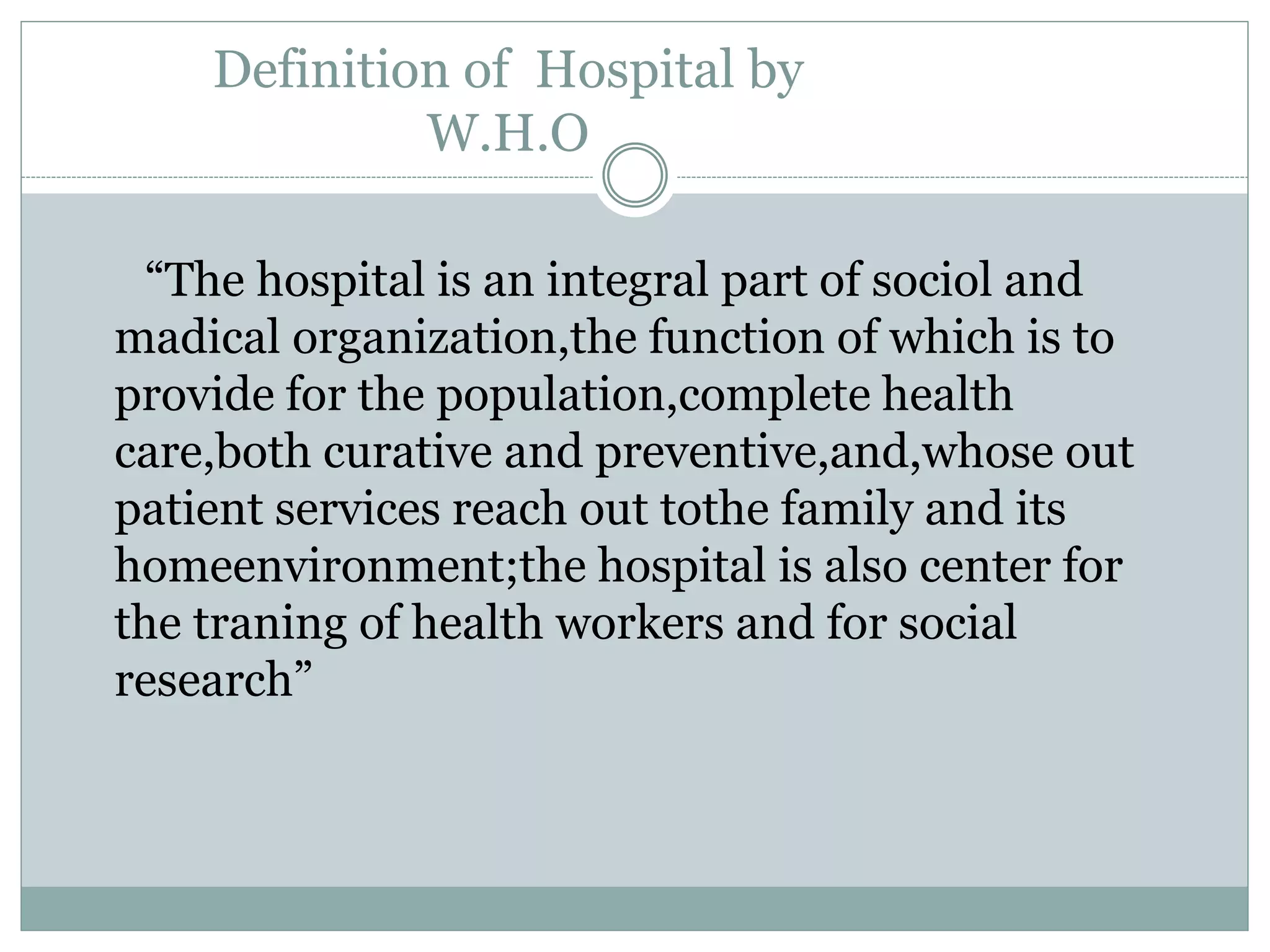 Development of hospital | PPTX