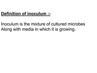 Development of inoculum buildup | PPT | Chemistry | Science