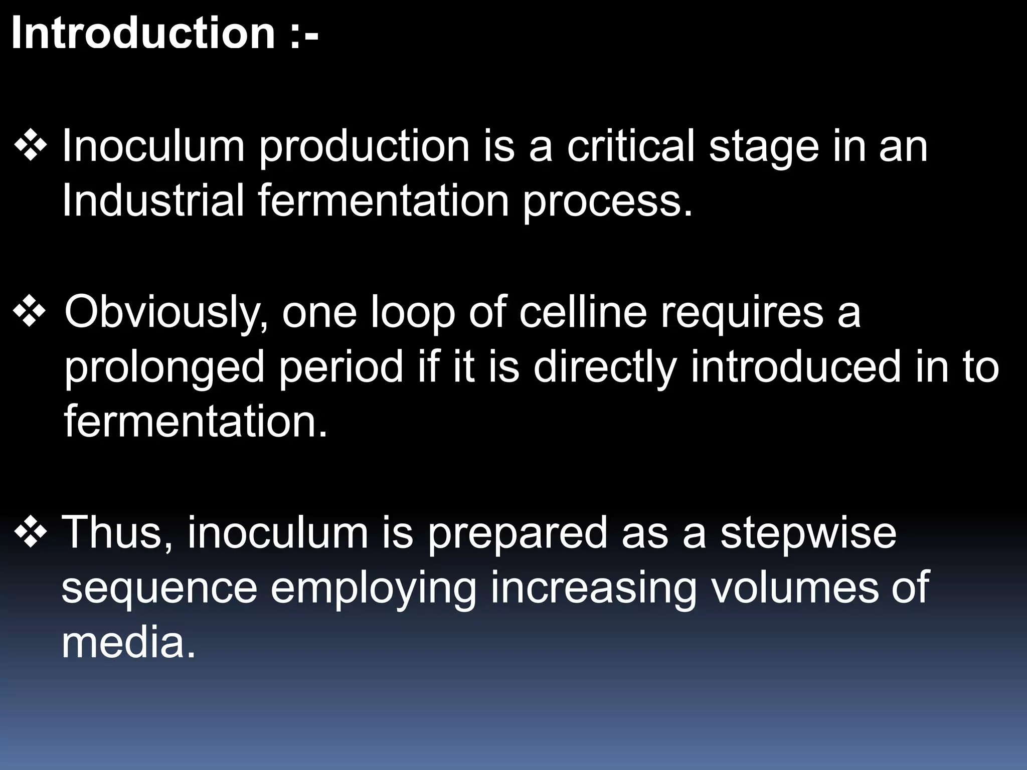 Development of inoculum ppt | PPTX