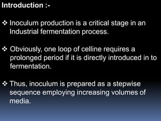 Development of inoculum ppt | PPTX