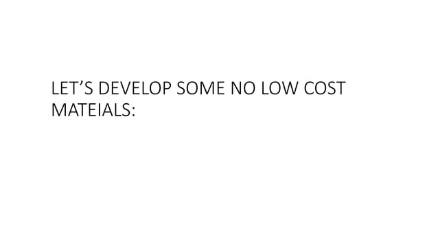 development of low cost learning material.pptx