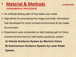 Development of machine vision and laser radar based autonomous vehicle ...
